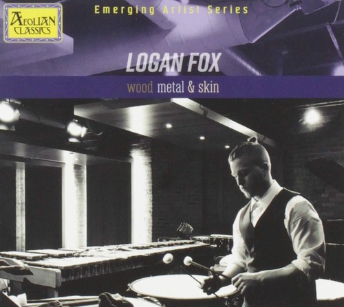 Logan Fox Wood Metal And Skin (CD) 687077952991 | eBay