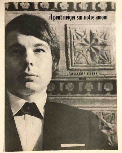PARTITION - JEAN CLAUDE DECAMP - IL PEUT NEIGER SUR NOTRE AMOUR - 1967 ...