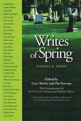 Writes of Spring : Stories and Prose by Pat Frovarp (2012, Trade ...