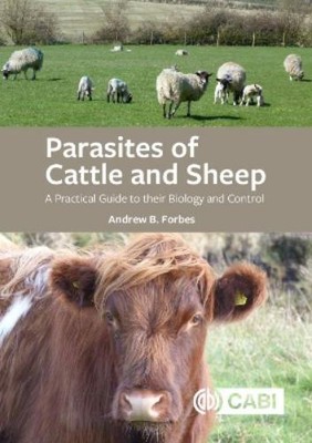 Andrew B Forbes Parasites of Cattle and Sheep (Poche) | eBay