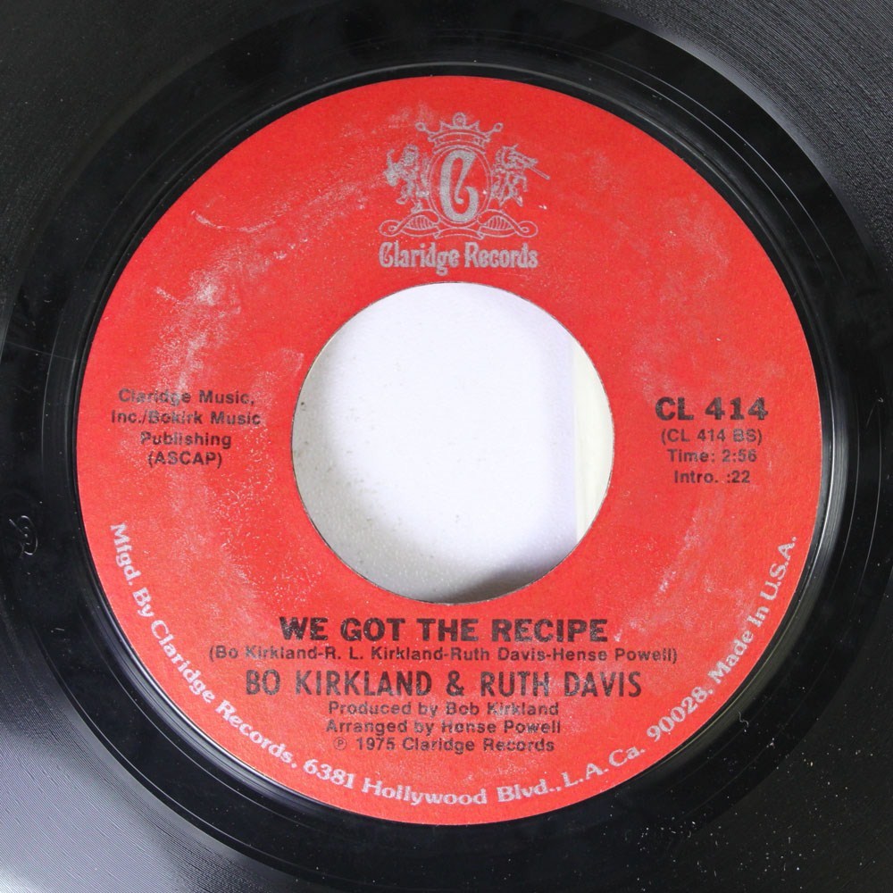 Soul 45 Bo Kirkland & Ruth Davis - We Got The Recipe / Easy Loving On ...