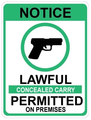 Lawful Concealed Carry Permitted Premises Sticker CCW Business Notice ...