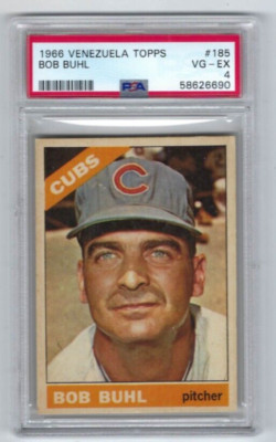 1966 Topps Venezuelan baseball card #185 Bob Buhl Chicago Cubs graded ...