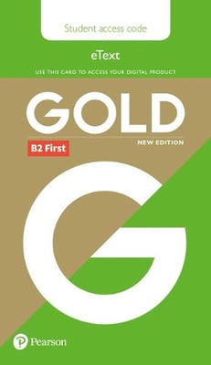 Gold B2 First New Edition Students' eText Access Card by Jan Bell ...