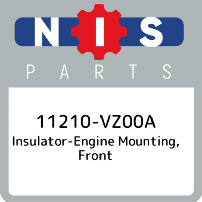 11210-VZ00A Nissan Insulator-engine mounting, front 11210VZ00A, New ...