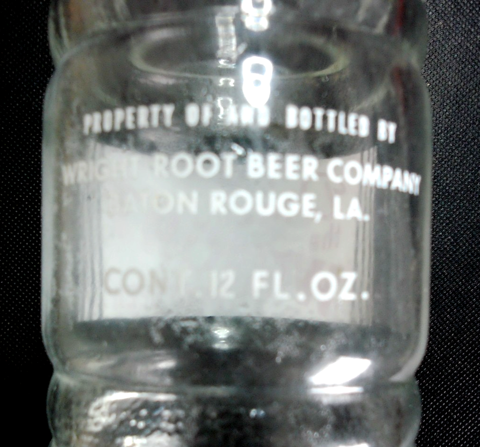Vintage Drink The Wright Root Beer Bottle - ACL Label - Baton Rouge, LA ...