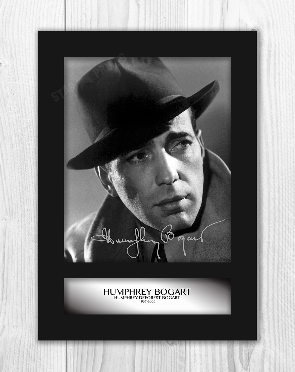 Humphrey Bogart A4 signed mounted photograph picture poster. Choice of ...