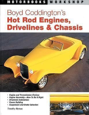 Boyd Coddington's Hot Rod Engines, Drivelines & Chassis by Remus ...