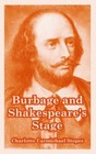 Burbage and Shakespeare's Stage, Stopes New 9781410220929 Fast Free ...