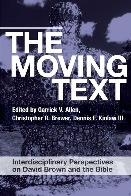 The Moving Text von Garrick V Allen Dennis F Kinlaw III Christopher R ...