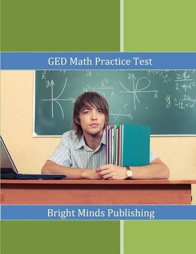 Bright Minds Publishing GED Math Practice Test (Poche) 9781506191416 | eBay