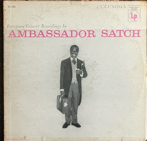 Louis Armstrong And His All-Stars - Ambassador Satch - Columbia CL-840 ...