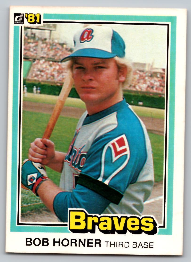 1981 Donruss #99 Bob Horner Atlanta Braves | eBay