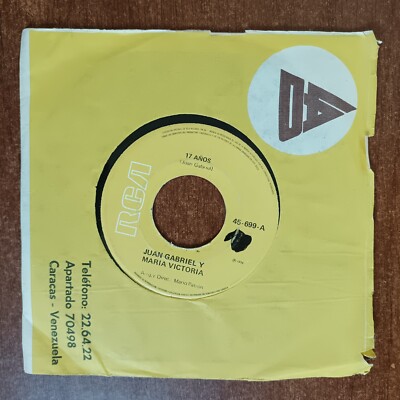 Juan Gabriel ‎– 17 Años / Sra. Maria Victoria [1976] Vinyl 7" Single 45 ...