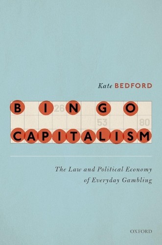 Kate Bedford Bingo Capitalism (Hardback) (UK IMPORT) 9780198845225| eBay