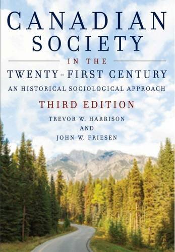 Canadian Society in the Twenty-First Century: A Historical (New) | eBay