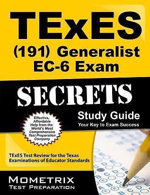 TExES Generalist EC-6 (191) Secrets Study Guide : TExES Test Review for ...