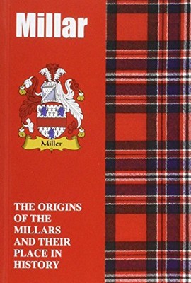 Millar: The Origins of the Millars and The... by Gray, Iain Paperback ...