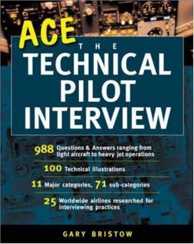 Ace the Technical Pilot Interview by Bristow, Gary V.; Bristow Gary 9780071396097 | eBay Australia