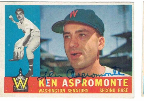 1960 Topps #114 KEN ASPROMONTE Washington Senators Autographed Baseball ...
