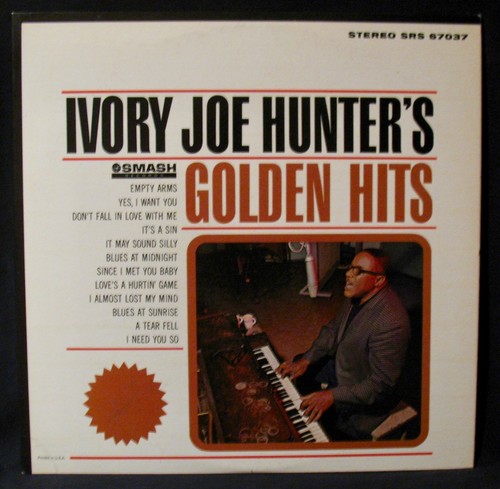 IVORY JOE HUNTER-GOLDEN HITS-Near Mint Blues Promo Album-SMASH #SRS ...