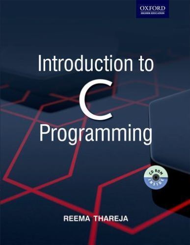 Introduction to C Programming by Reema Thareja (2013, Trade Paperback ...