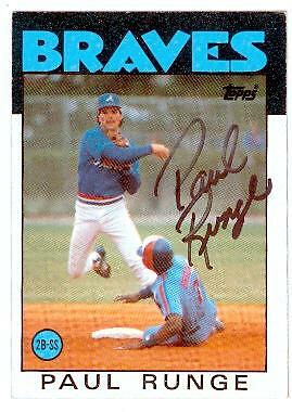 Paul Runge autographed baseball card (Atlanta Braves) 1986 Topps #409 ...