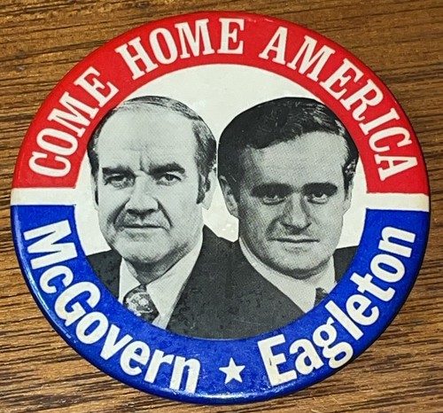 1972 Vintage Large 3.5 Inch McGovern Eagleton Presidential Campaign ...