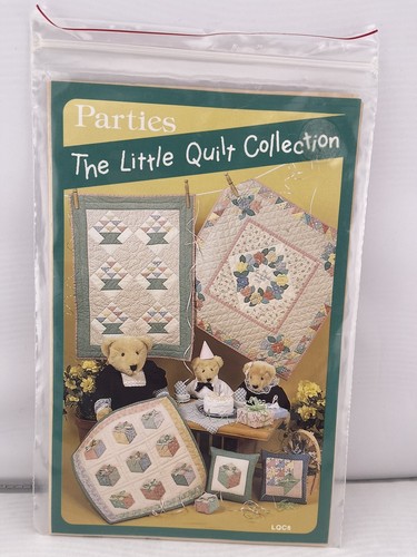 THE LITTLE QUILT COLLECTION - Quilt Pattern - “Parties” - LQC 6 | eBay