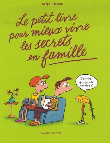 Le petit livre pour mieux vivre les secrets en famille | eBay