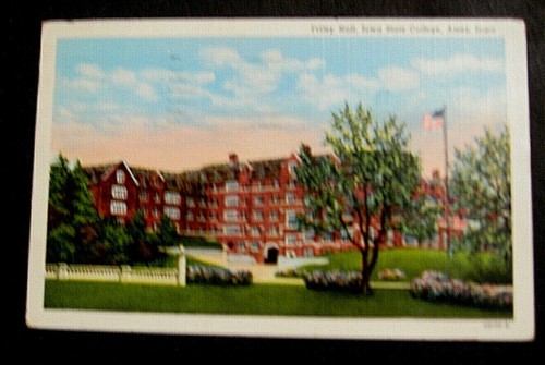 Friley Hall, Iowa State College, Ames, IA., used linen postcard, about ...