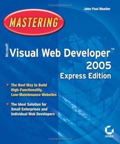 Microsoft Visual Web Developer 2005 by John Paul Mueller (2006, Trade ...