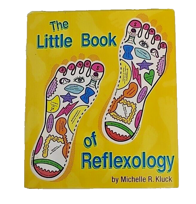 The Little Book of Reflexology Michelle R. Kluck Miniature Edition ...