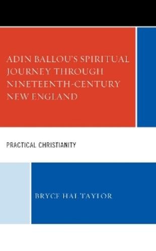 Bryce Hal Taylo Adin Ballou's Spiritual Journey through Nine (Gebundene ...
