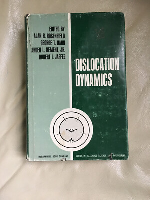 Dislocation Dynamics By Rosenfield, Alan R. Engineering | eBay