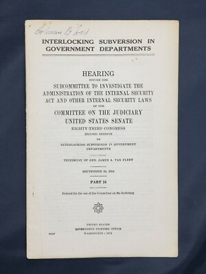 1954 US Senate Interlocking Subversion in Government Depts. Hearing ...