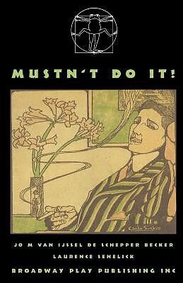 Mustn't Do It! by Schepper-Becker, Jo M. Van Ijssel De -Paperback ...
