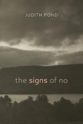 Judith Pond The Signs of No (Relié) Brave & Brilliant | eBay