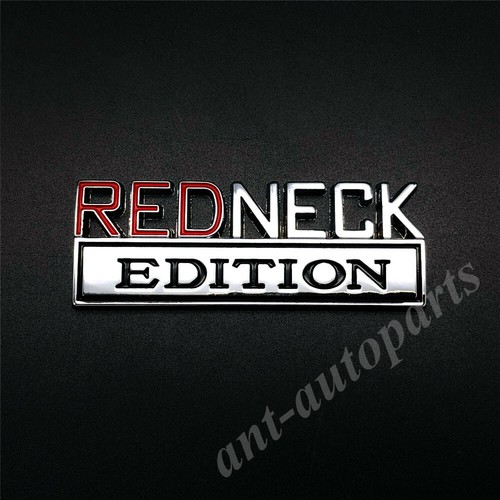 Chrome 3D Metal REDNECK EDITION Sign Truck Boat Car Trunk Emblem Badge ...
