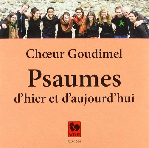 Choeur Goudimel Psaumes D`Hier Et D`Aujourd`Hui CD NEUF | eBay