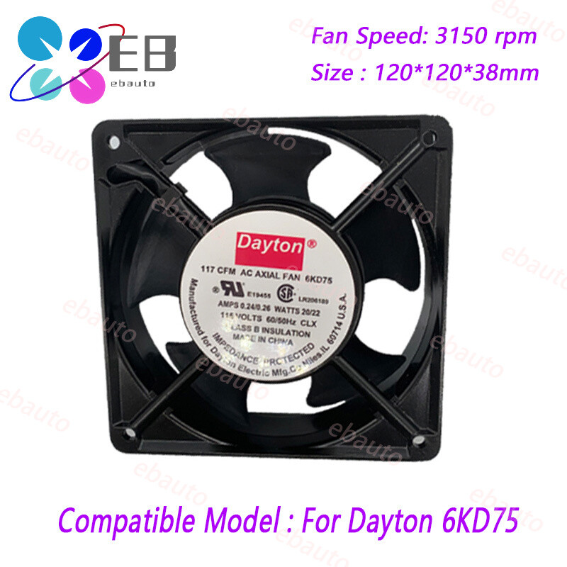 Fit Dayton 6KD75 120*120*38mm AC Axial Fan 117CFM 115V 20/22W 3150RPM ...