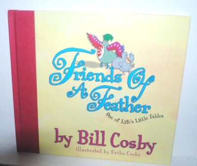Bill Cosby SIGNED children's book, FRIENDS OF A FEATHER, first edition ...