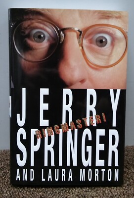 “Ringmaster” Jerry Springer AUTOGRAPHED First Edition (1998, Hardcover ...
