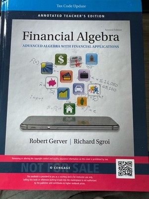 Financial Algebra Advanced Algebra with Financial Applications ...