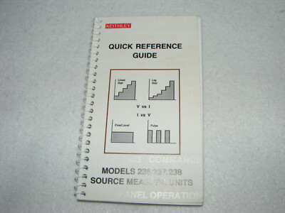 KEITHLEY QUICK REFERENCE GUIDE MODELS 236/237/238 SOURCE MEASURE UNITS ...