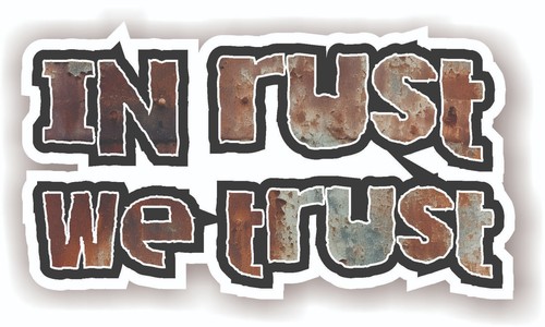 In Rust We Trust Vinyl Decal Sticker Diesel Truck 7.3L 4x4 Country Rat ...