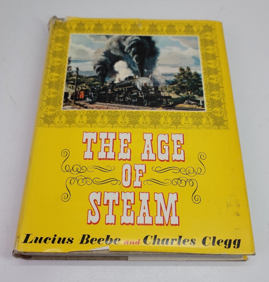 The Age of Steam by Lucius Beebe Charles Clegg HCDJ Book VTG Railroad ...