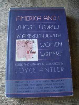 America and I. Short Stories by American Jewish Women Writers. 1990 | eBay