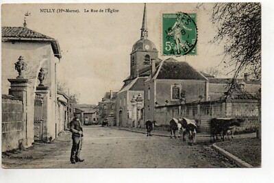 NULLY Haute Marne CPA 52 l' église - rue de l'église - vaches | eBay