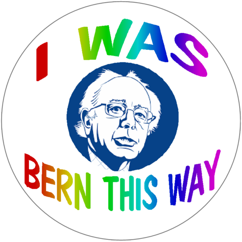 I Was Bern This Way Bernie Sanders Rainbow - 10 Pack Circle Stickers 3 ...